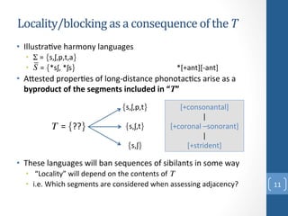 Long-distance phonotactics as Tier-based Strictly 2-Local languages | PPT