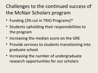 Mcnair retreat 2 | PPT