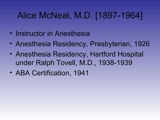 Dr. Alice McNeal: Alabama's First Female Anesthesiologist | PPT