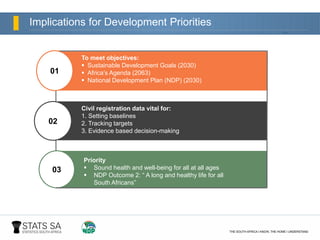 Mortality and causes of death in South Africa: Findings from death ...