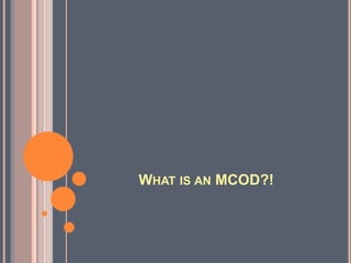 Mcod department analysis | PPT