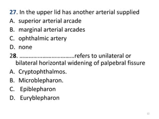 MCQ of ophthalmology(eyelids) | PPTX