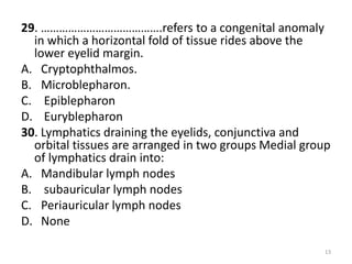 MCQ of ophthalmology(eyelids) | PPTX