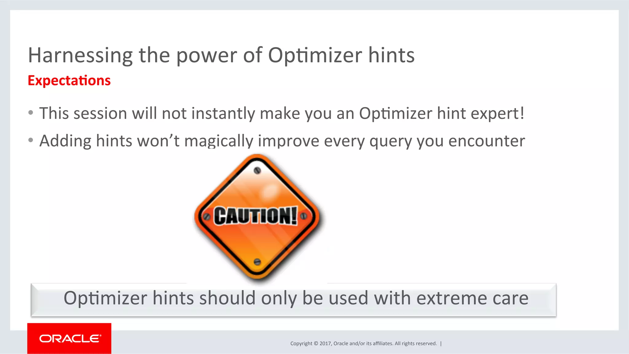 Harnessing the Power of Optimizer Hints | PDF