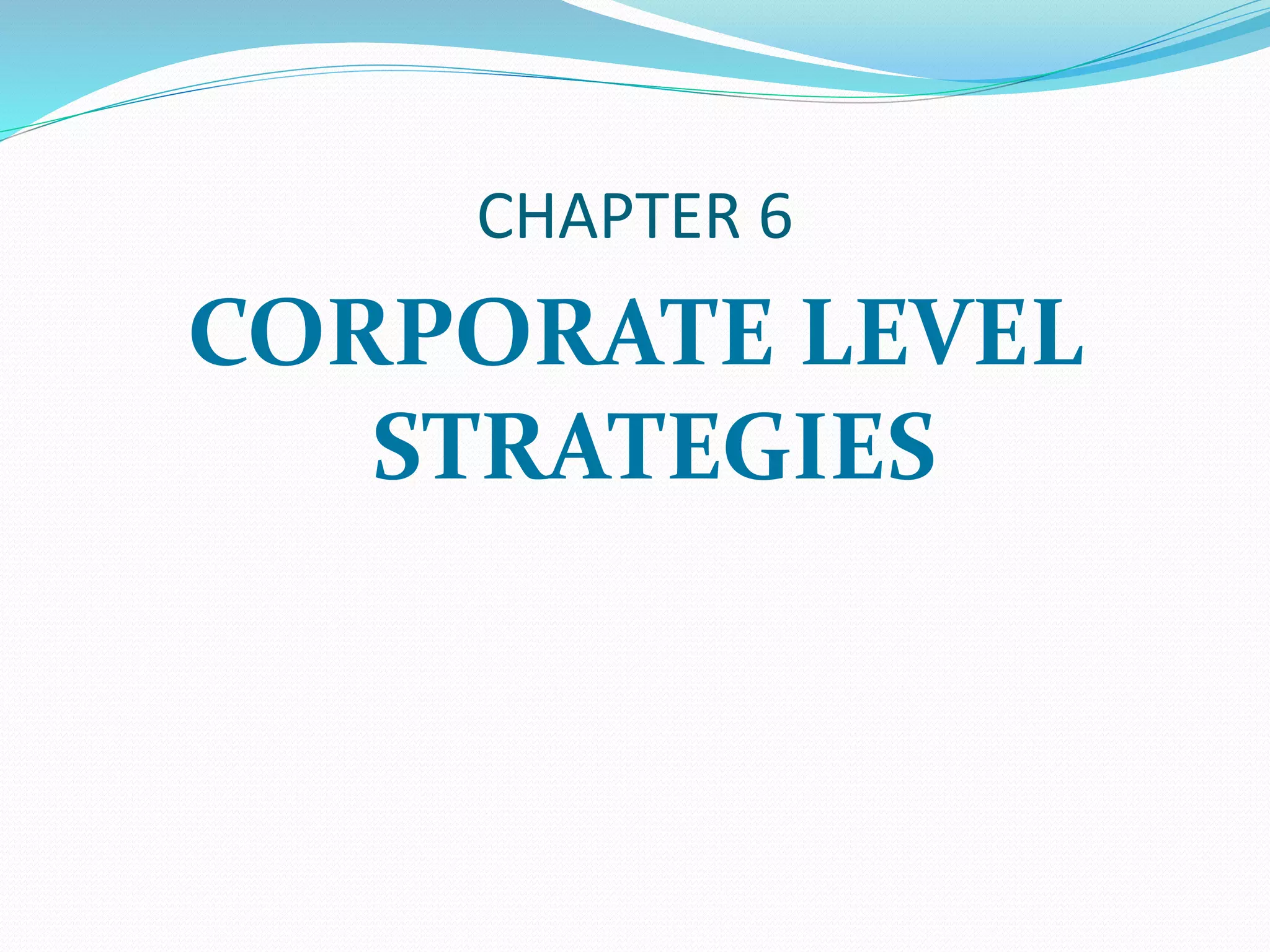 corporate level strategies | PPTX