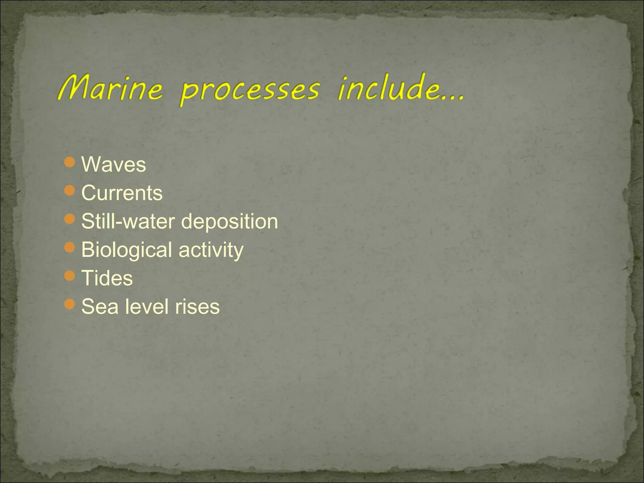 Marine and Coastal Processes | PPT