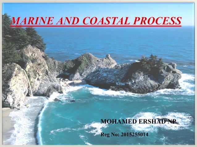 Marine and Coastal Processes | PPT | Geography | Science