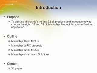 Microchip's 16-bit and 32-bit PIC MCUs | PPT