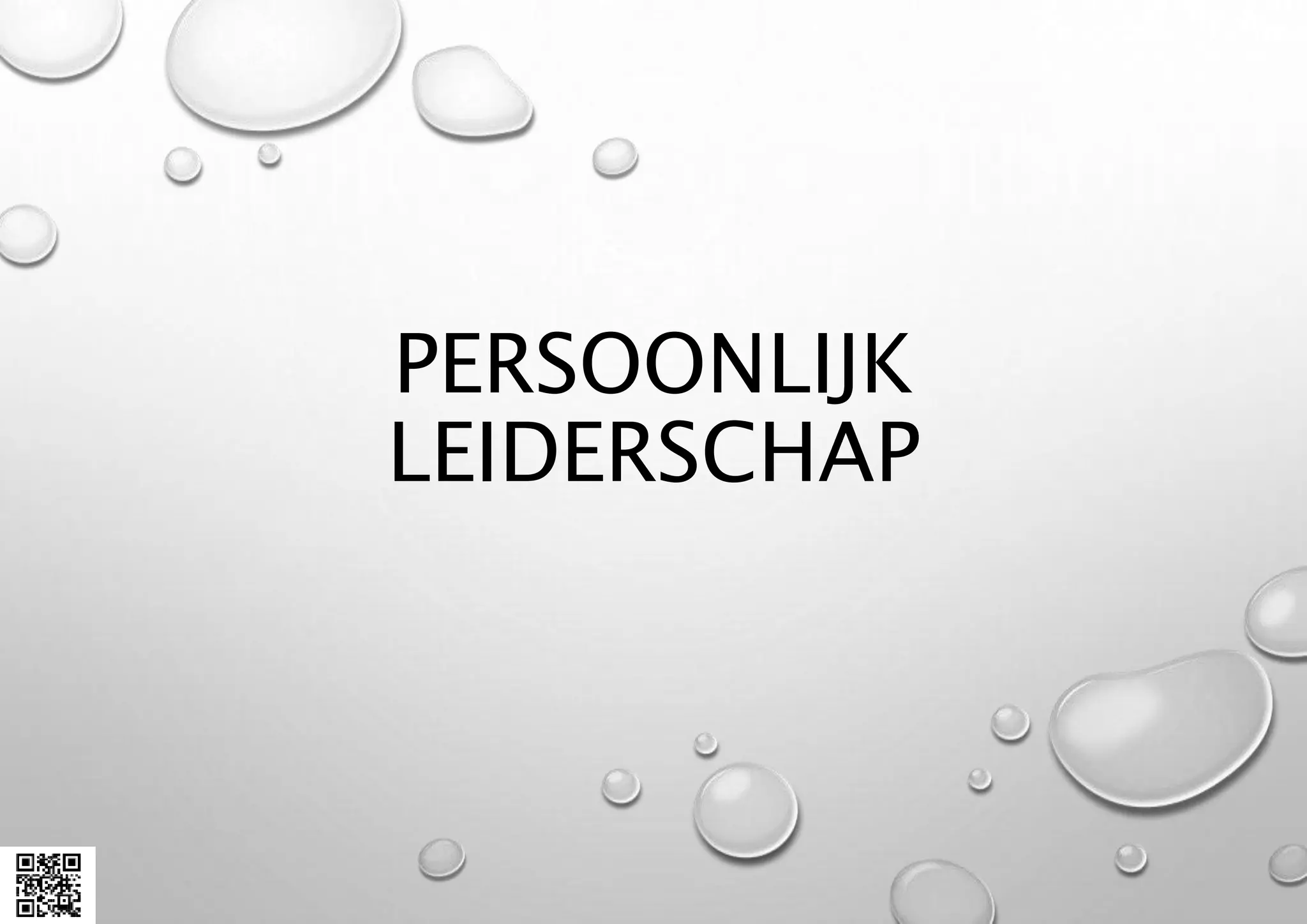 MC Persoonlijk Leiderschap, college 3 van 8 | PPT