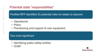 FirstNet Preparation Strategies: The State Planning Process | PPT ...