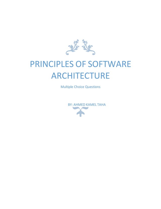 PRINCIPLES OF SOFTWARE ARCHITECTURE | DOCX | Operating Systems ...