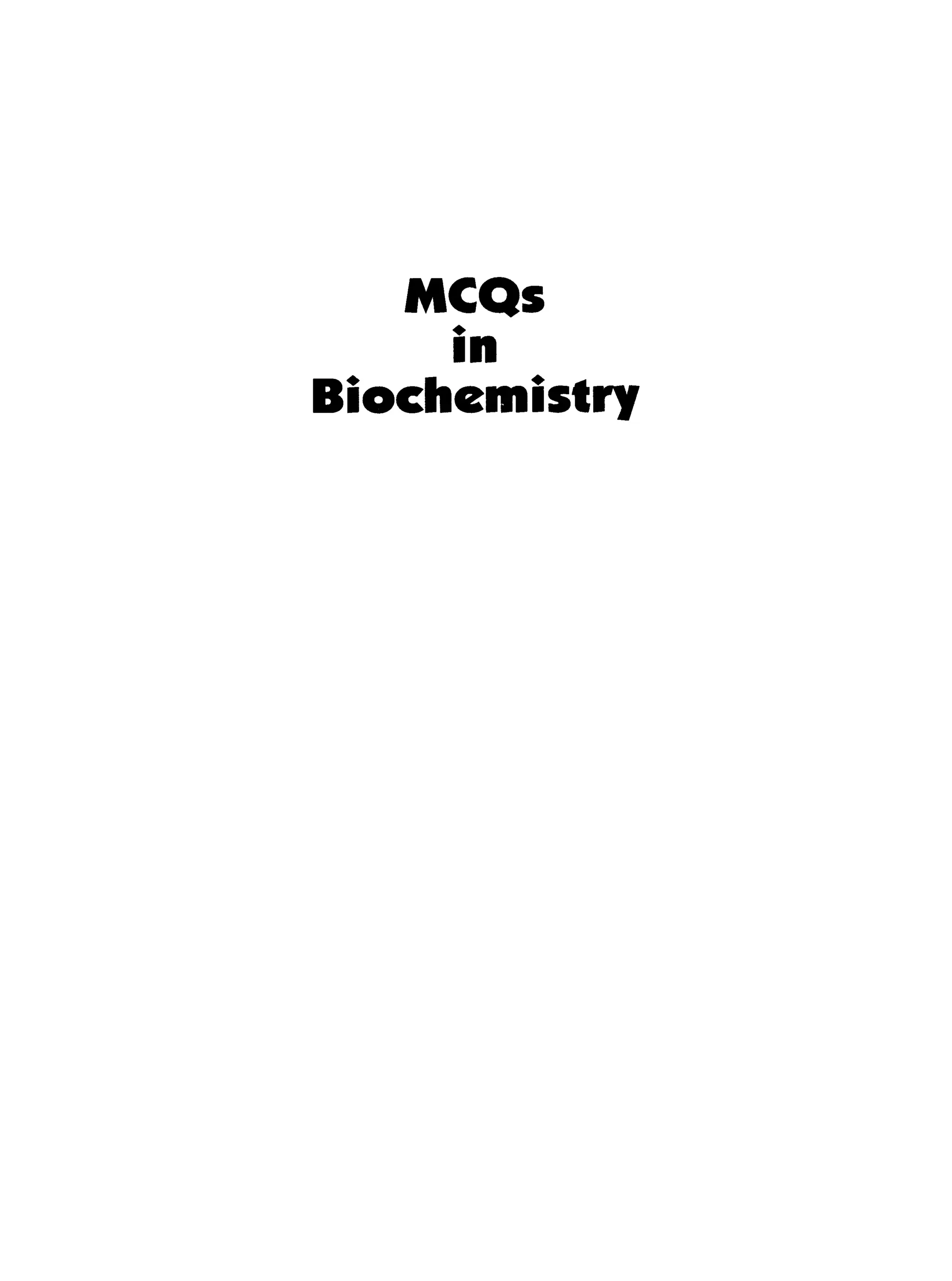 Multiple Choice questions in BIOCHEMISTRY by G.Vidya | PDF