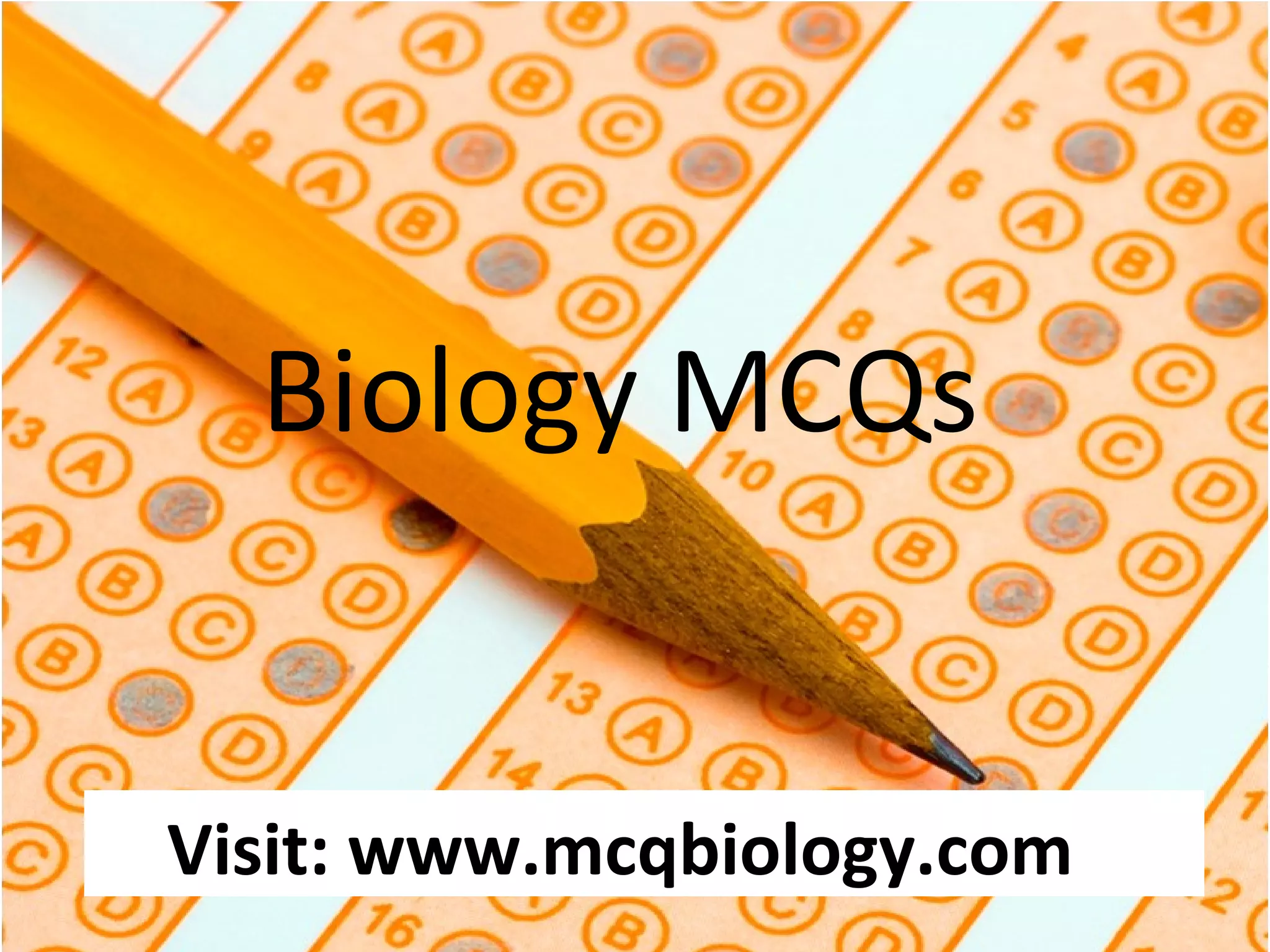 Biology MCQs (Multiple Choice Questions) | PPT