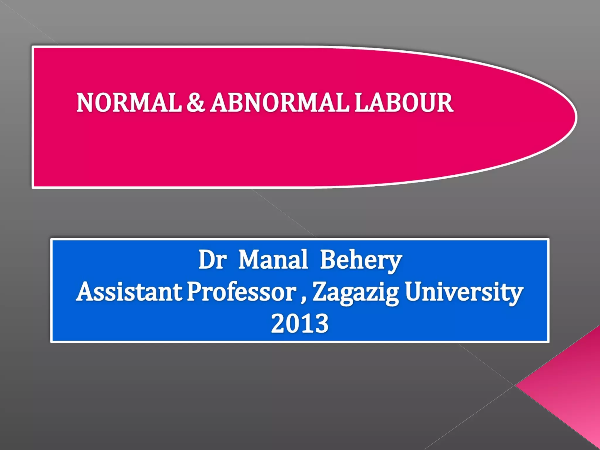 Mcq on normal and abnormal labor for undergraduate | PPT
