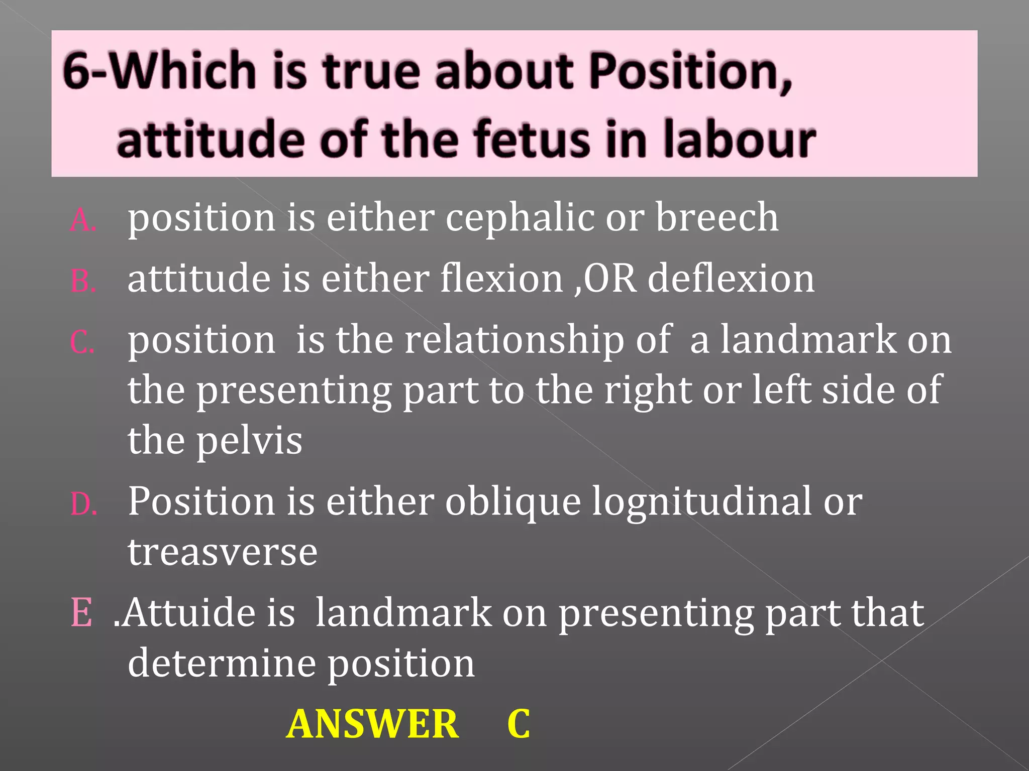 Mcq on normal and abnormal labor for undergraduate | PPT