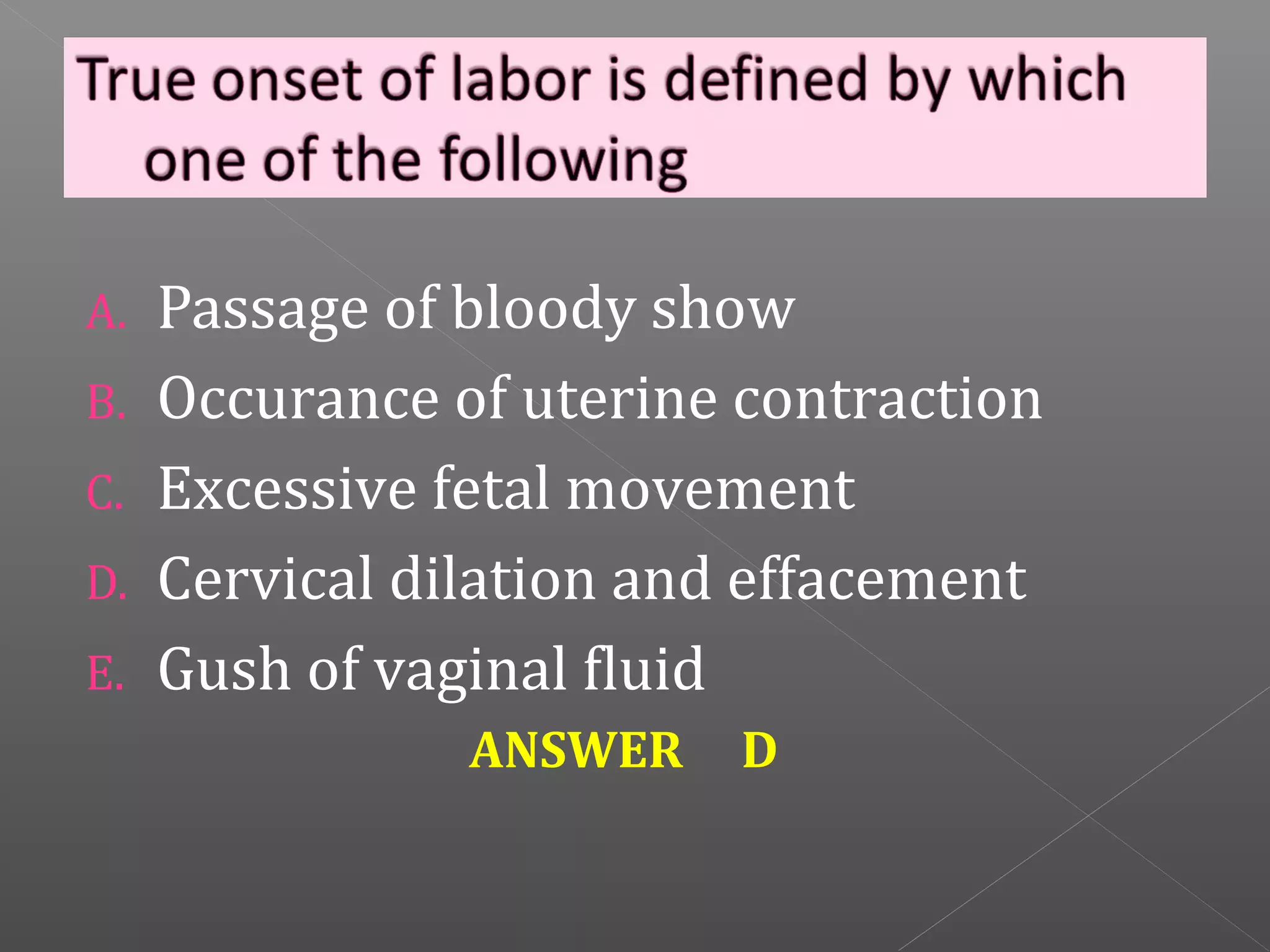 Mcq on normal and abnormal labor for undergraduate | PPT