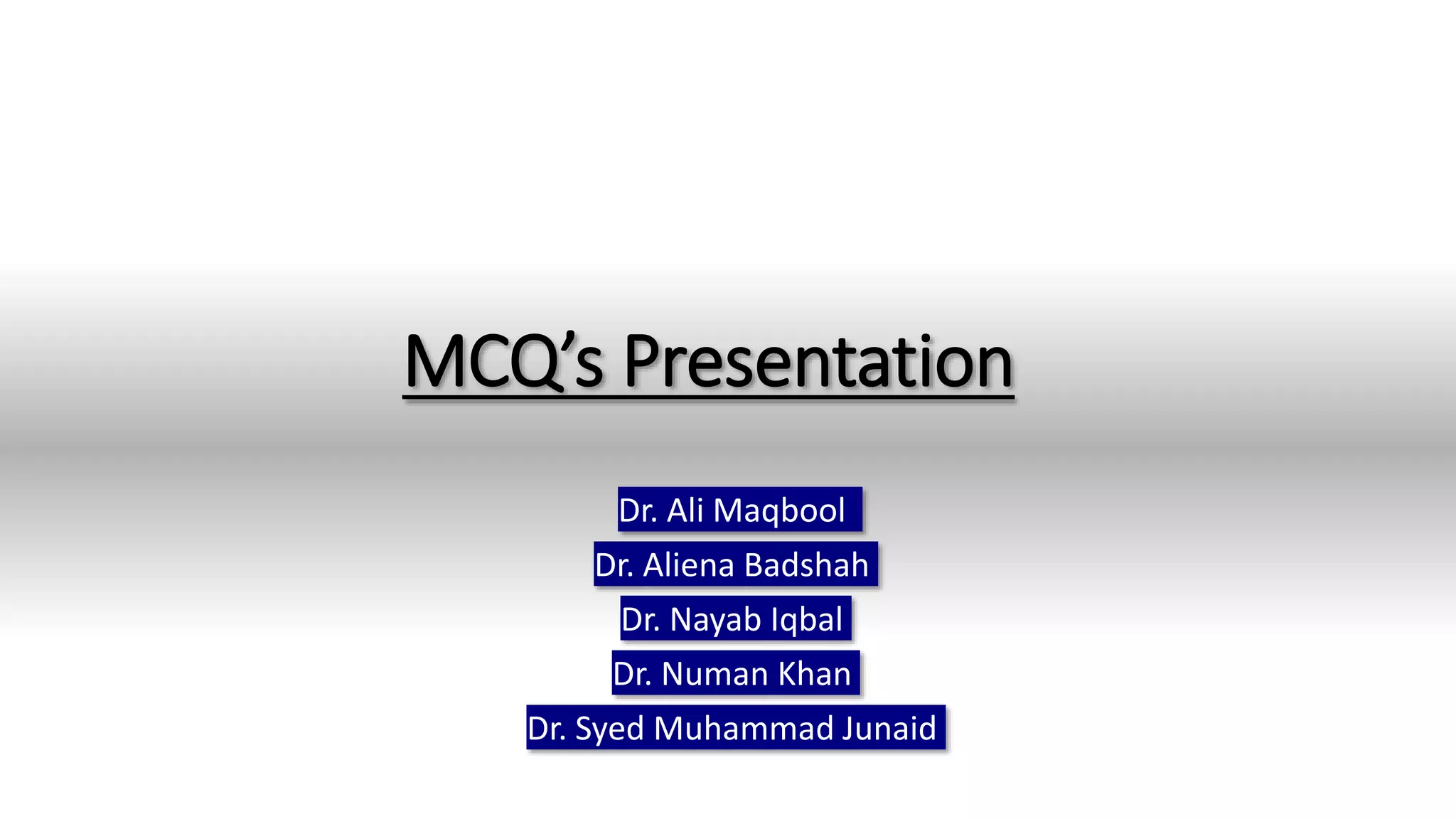MCQ’s Presentation ppt.pptx