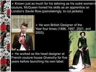 All about Alexander McQueen | PPTX