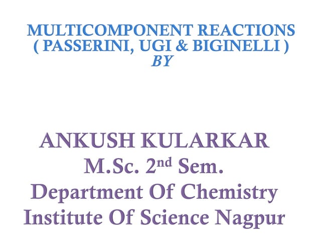 Multi Component Reactions | PDF | Chemistry | Science