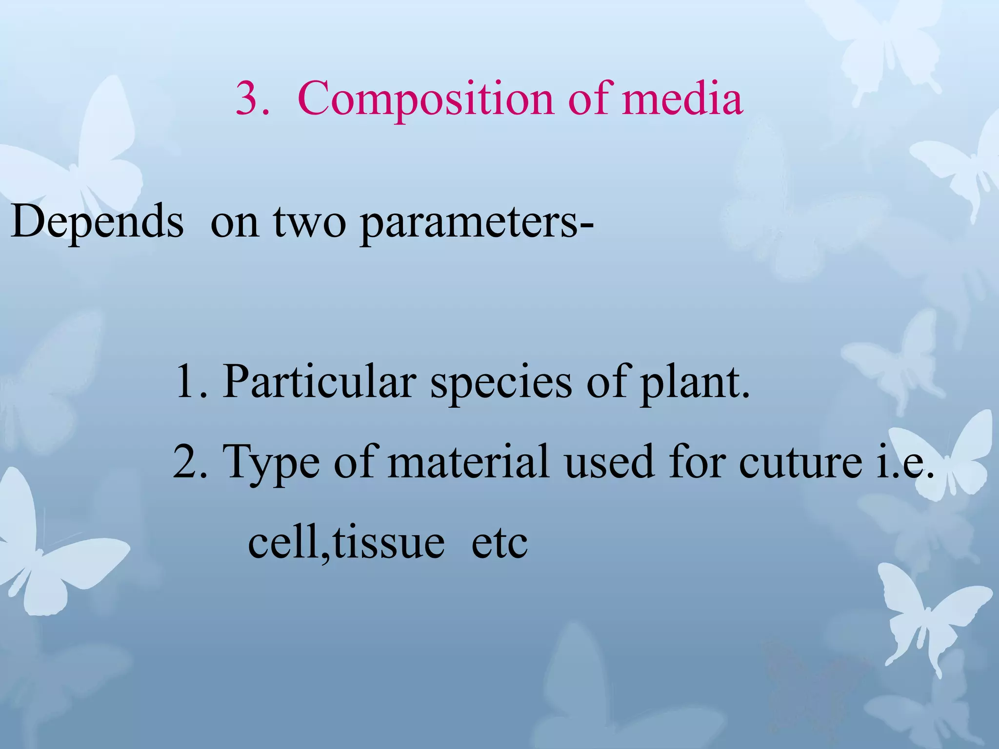 Tissue Culture Media, In Plant Tissue Culture | PPT