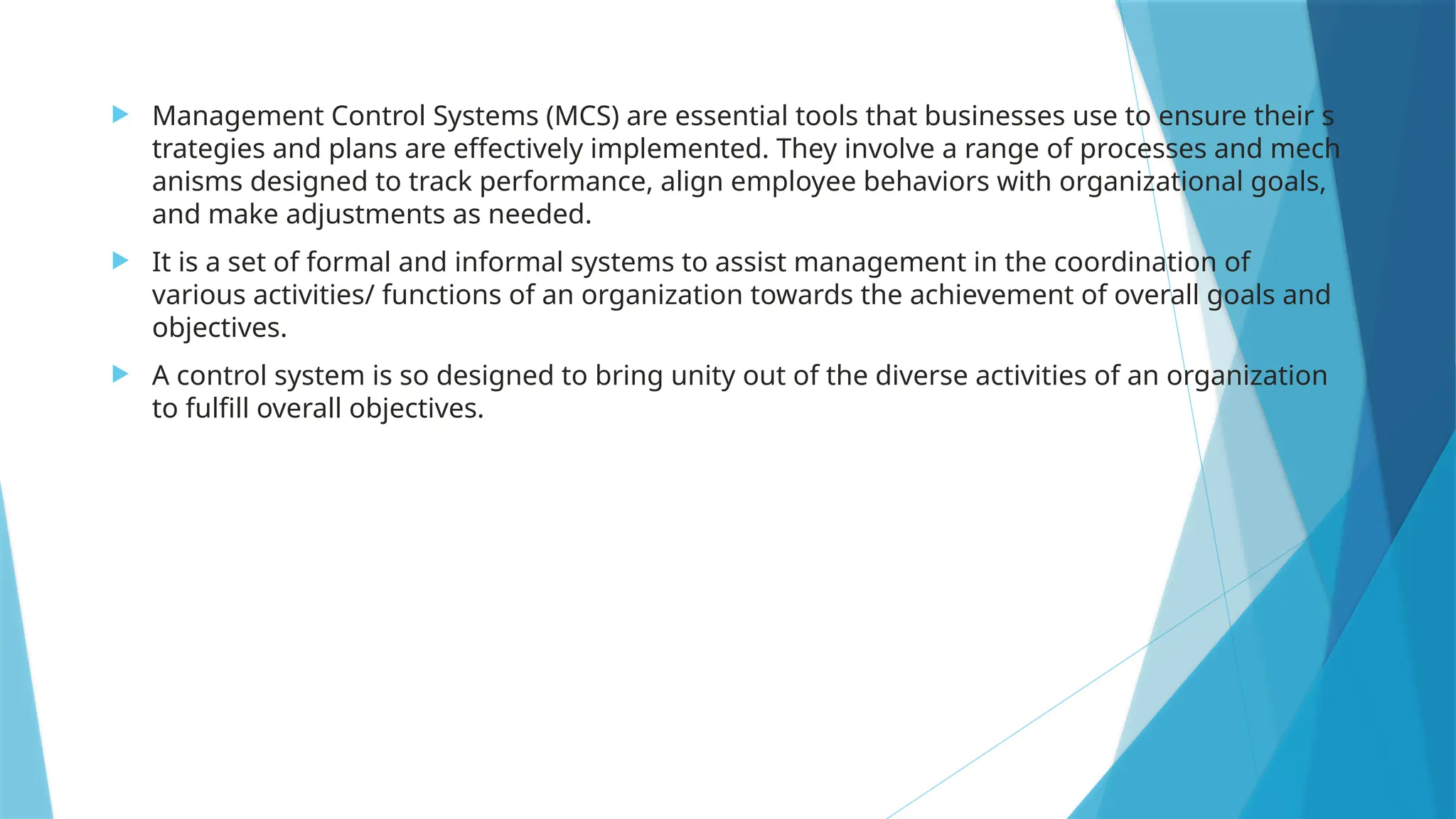 Management Control System: Instruments of Control, Factors affecting ...