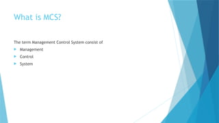 Management Control System: Instruments of Control, Factors affecting Control , Importance of ...