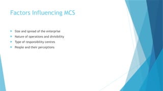 Management Control System: Instruments of Control, Factors affecting ...