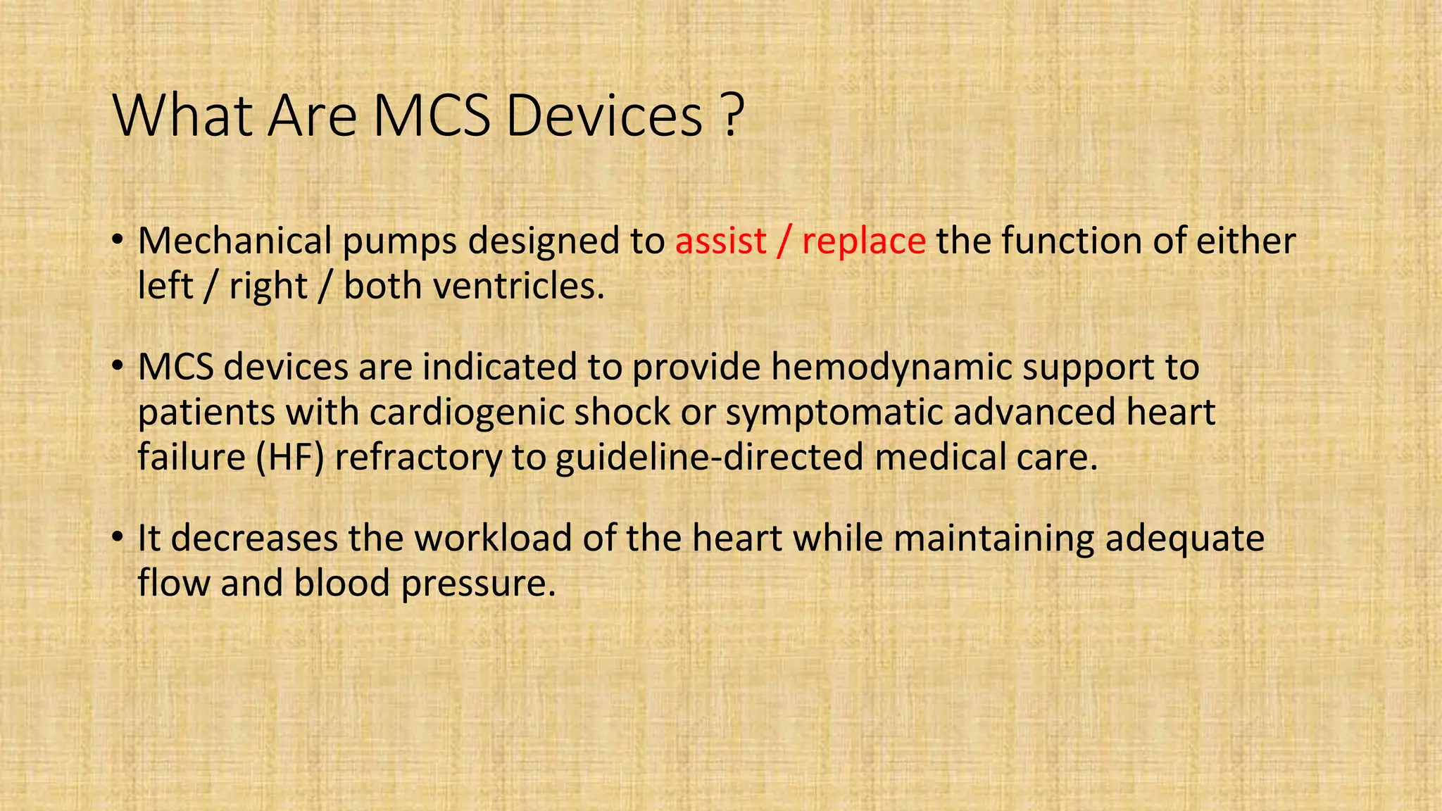 MCS.pptx mechanical circulatory su pport | PPT
