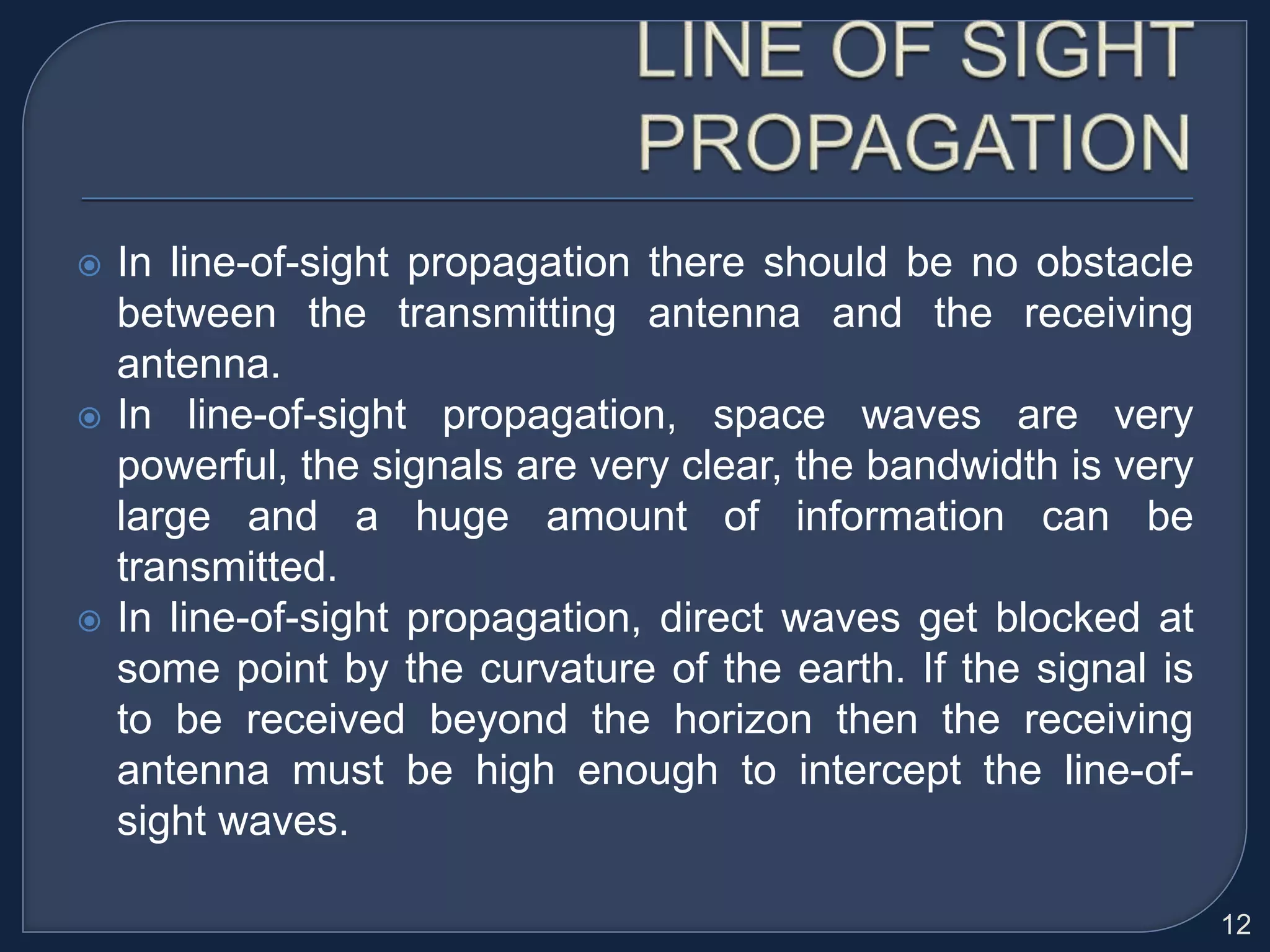 LINE OF SIGHT PROPAGATION | PPTX