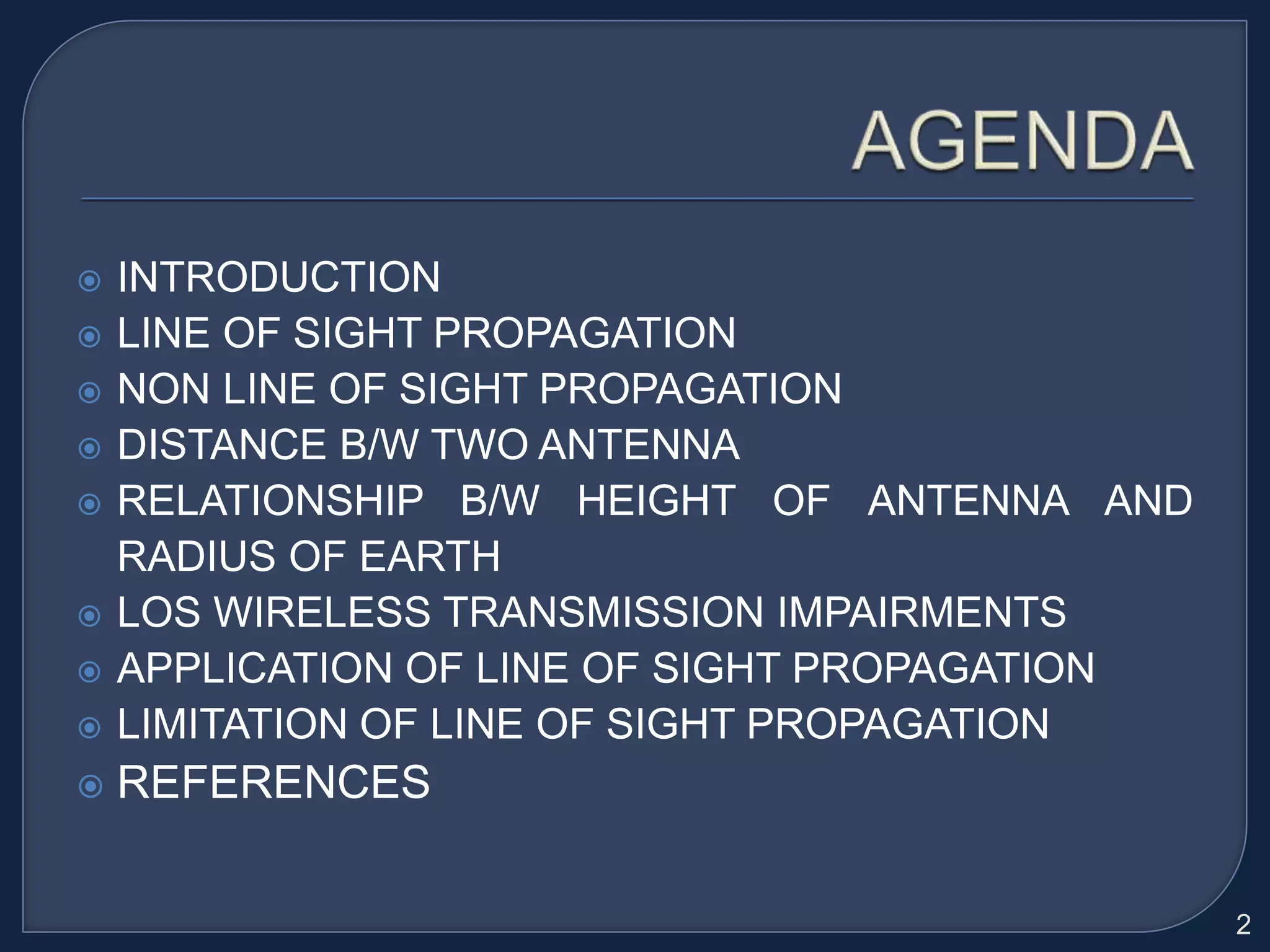 LINE OF SIGHT PROPAGATION | PPTX