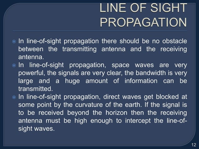 LINE OF SIGHT PROPAGATION | PPTX
