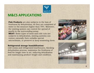 Mist and Cool system for humidification and cooling comfort. | PPT