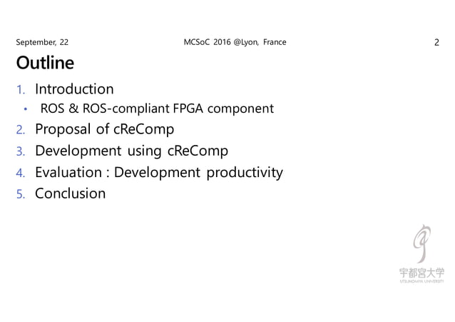 cReComp : Automated Design Tool for ROS-Compliant FPGA Component | PPT