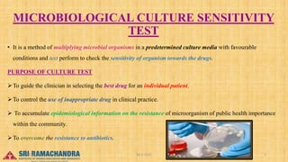 MICROBIOLOGICAL CULTURE SENSITIVITY TEST | PPTX