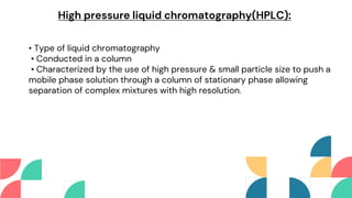Material characterization techniques HPLC | PPTX