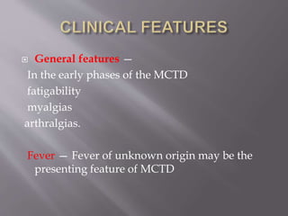 Mixed connective tissue disorder | PPTX