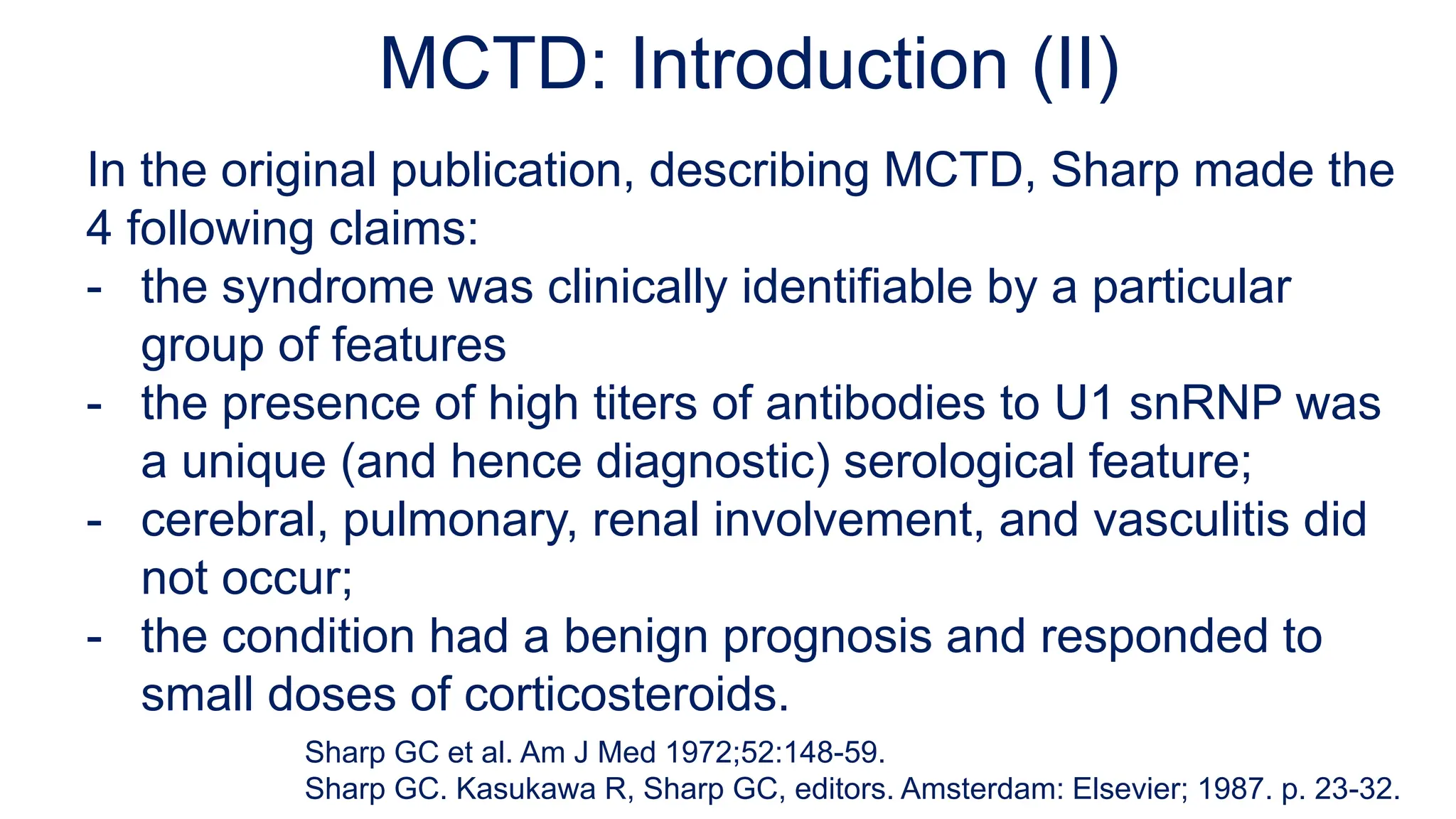 MCTD its introduction and further classification,according to criteria ...