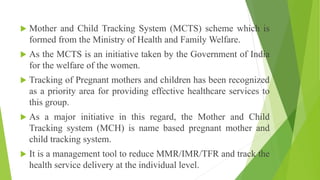 MOTHER AND CHILD TRACKING SYSTEM-MCTS | PDF