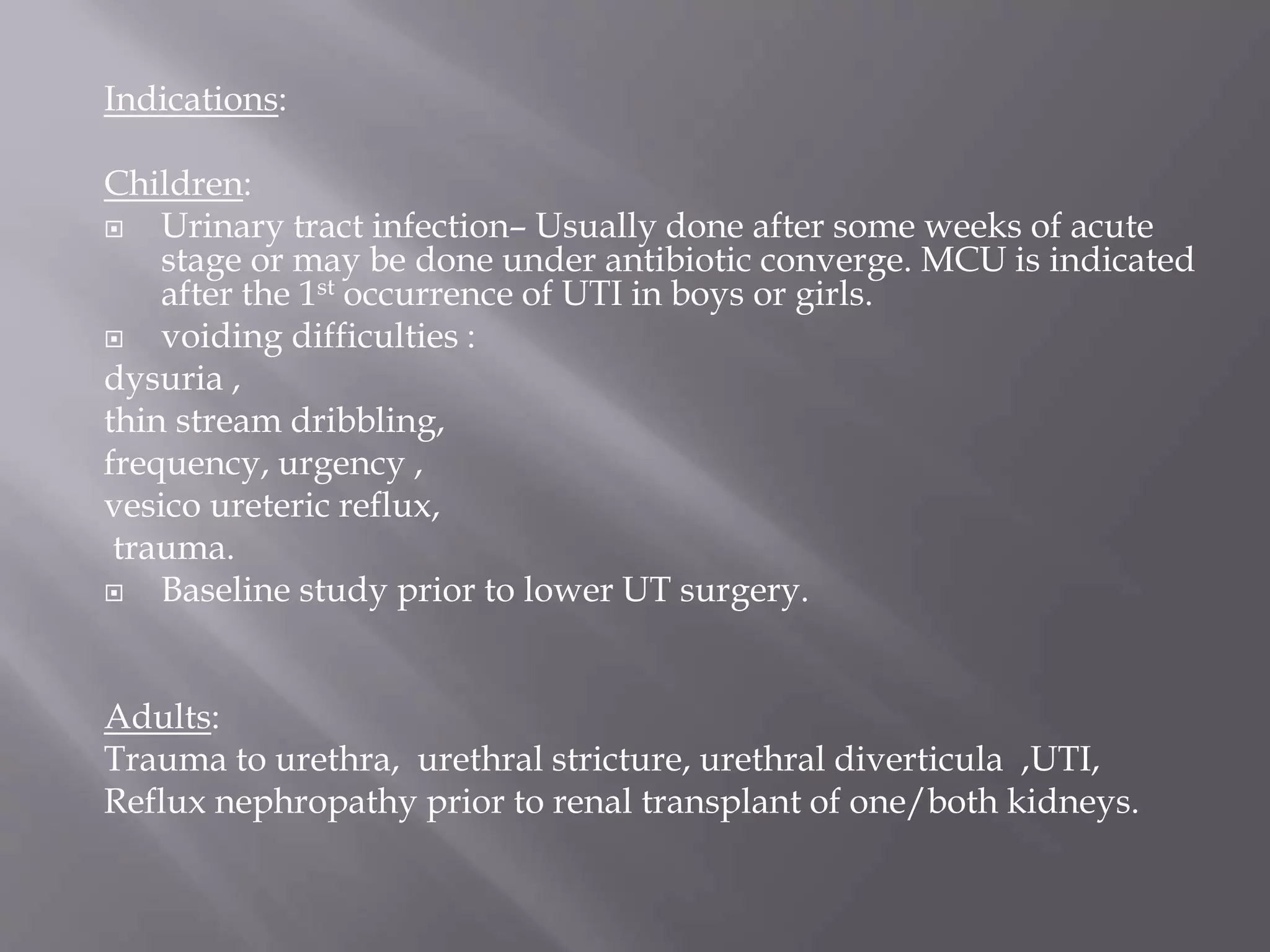 MCU- Micturating cysto-urethrogram | PPTX