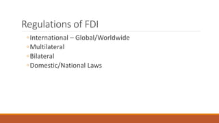 Regulation of Foreign Direct Investments | PPT