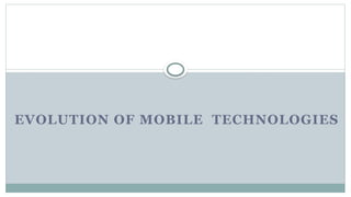 mobile computing ppt evolution of mobile technologies | PPTX