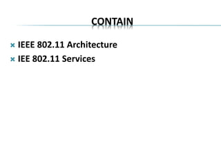 IEEE 802.11 Architecture and Services | PPTX