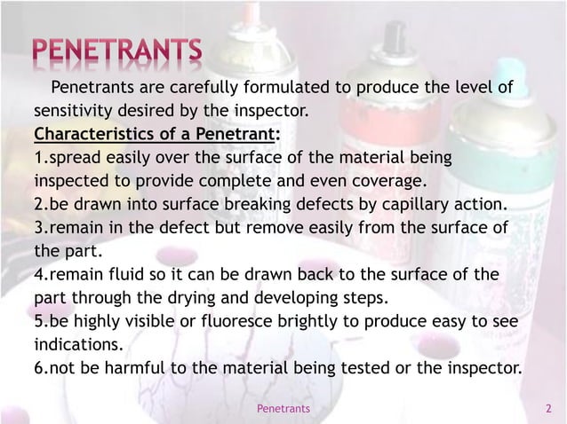 Liquid Penetrant Testing-Penetrants | PPT