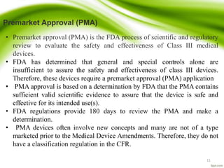 medical device regulatory approval in USA | PPTX