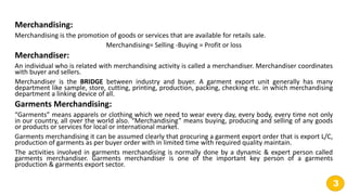 Study on Merchandising Activities of Garments Sector | PPTX
