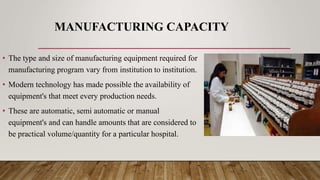 Manufacturing Bulk and Sterile | PDF
