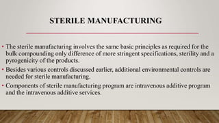 Manufacturing Bulk and Sterile | PDF
