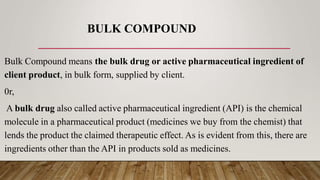 Manufacturing Bulk and Sterile | PDF