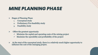 FUNDAMENTALS OF MINE DESIGN, AND PLANNINGS | PPTX