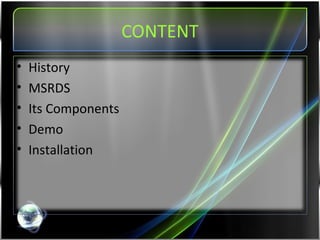 Microsoft Robotics Developer Studio presentation by Md Kamal Azhar | PPT